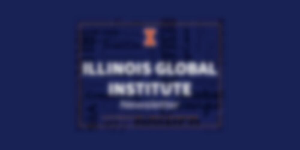 Illinois Global Institute at Illinois